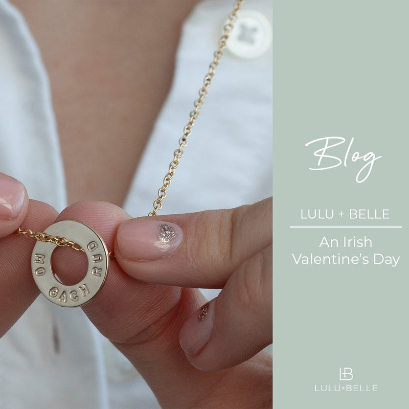 An Irish Valentine's Day - Ways to Say I Love You As Gaeilge - Lulu ...